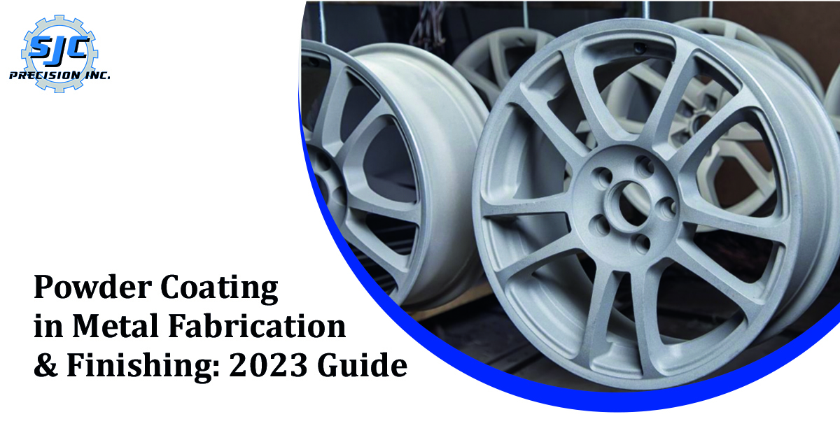 Sheet Metal Fabrication & Finishing: 2023 Guide
